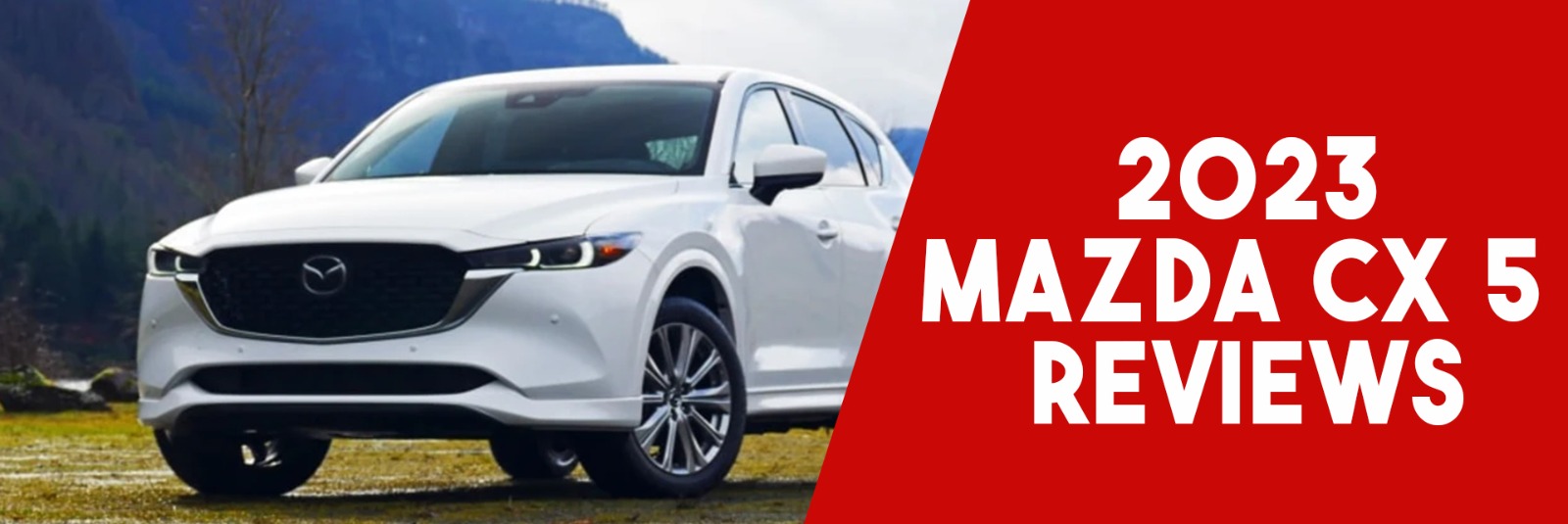2023 Mazda CX-5: Review price (pros and cons)