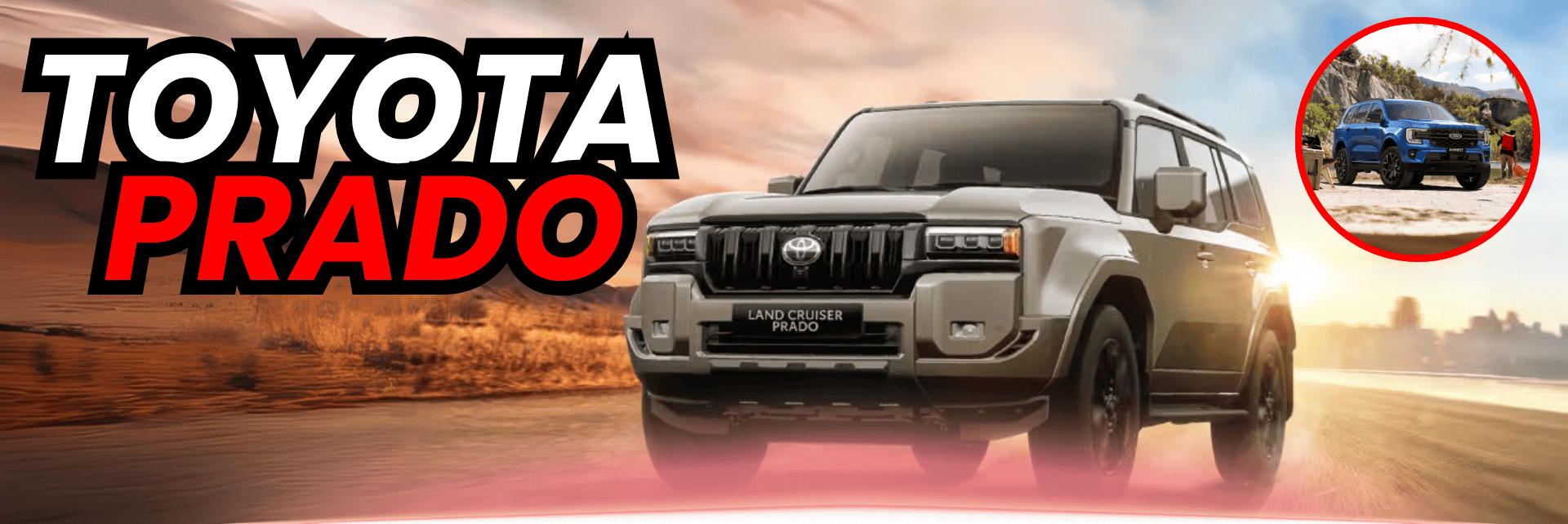Toyota Prado Key Features, Reliability and Pros and Cons 2025
