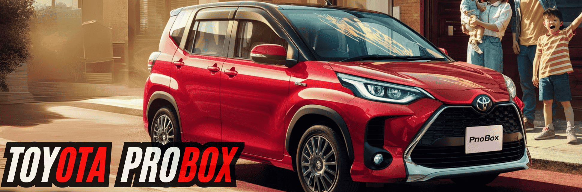 Why Choose Toyota Probox? Compact, Durable, and Smart