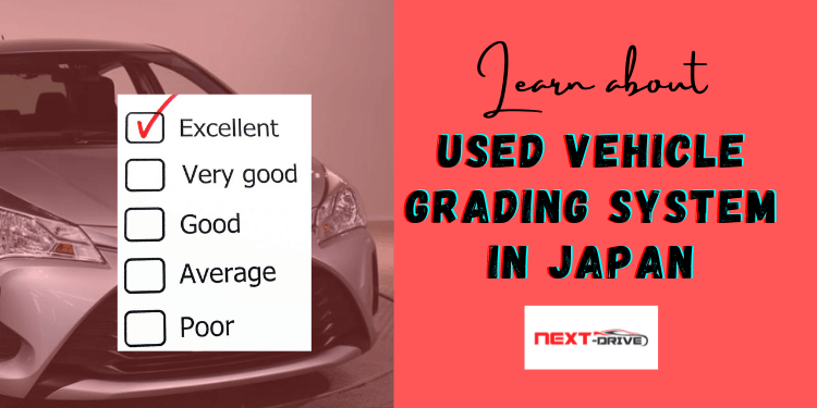 Used Vehicle Grading System In Japan